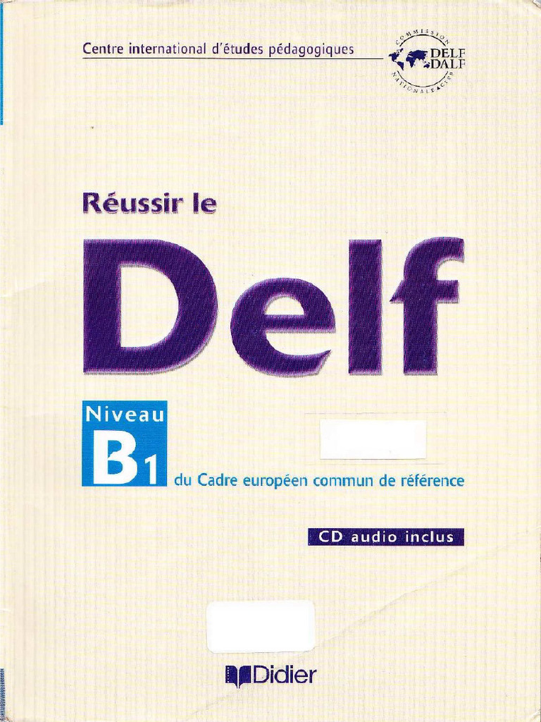 Réussir Le DELF B1 | PDF