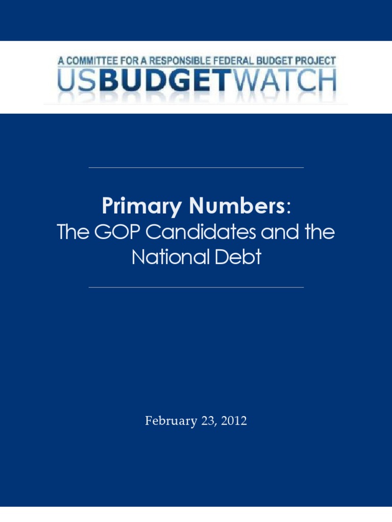 Primary Numbers:: The GOP Candidates and The National Debt | PDF ...
