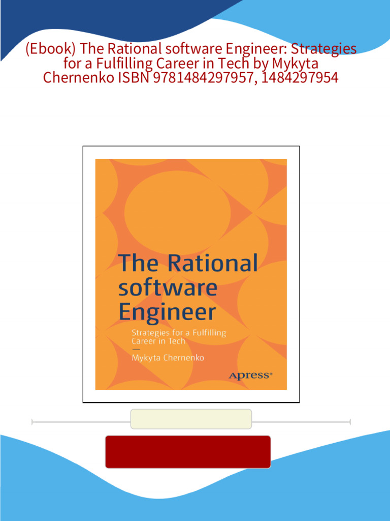 (Ebook) The Rational Software Engineer: Strategies For A Fulfilling Career in Tech by Mykyta ...