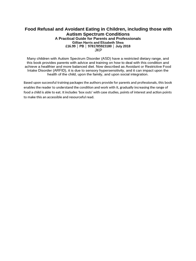 Food Refusal and Avoidant Eating in Children, Including Those With ...