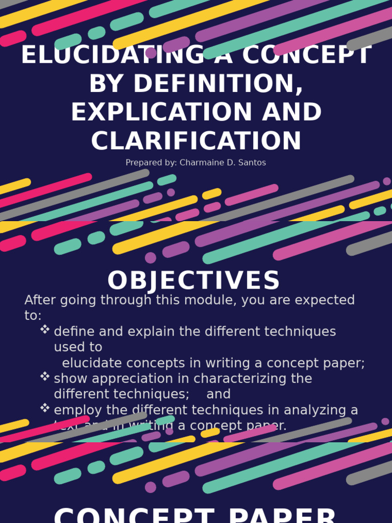 Module 8 Elucidating a Concept by Definition Clarification and ...