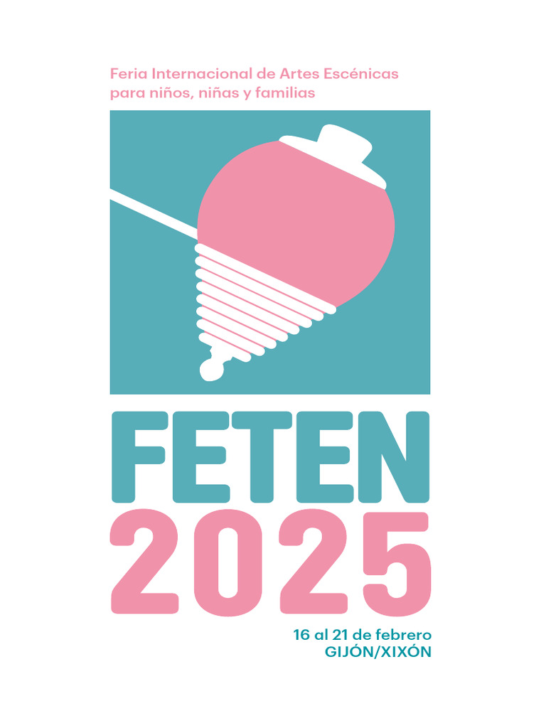 FETEN 2025: Feria de Artes Escénicas | PDF | Las artes escénicas