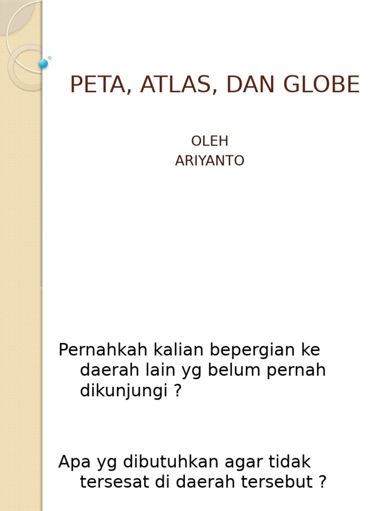 Pengenalan Peta, Atlas, dan Globe | PDF