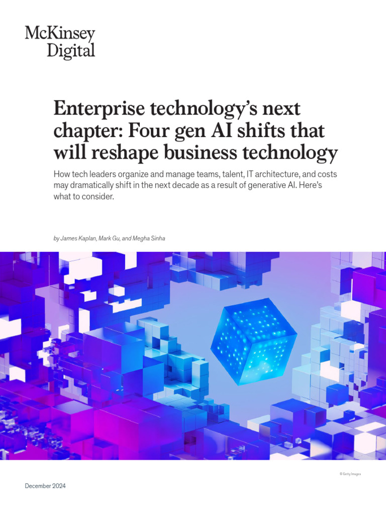 Enterprise Technologys Next Chapter Four Gen Ai Shifts That Will Reshape Business Technology ...