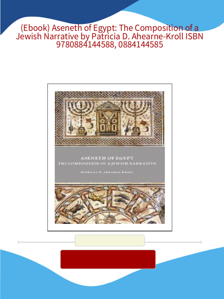 (Ebook) Aseneth of Egypt: The Composition of A Jewish Narrative by ...