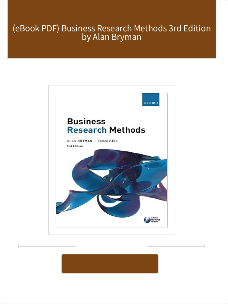 (Ebook PDF) Business Research Methods 3Rd Edition by Alan Bryman | PDF