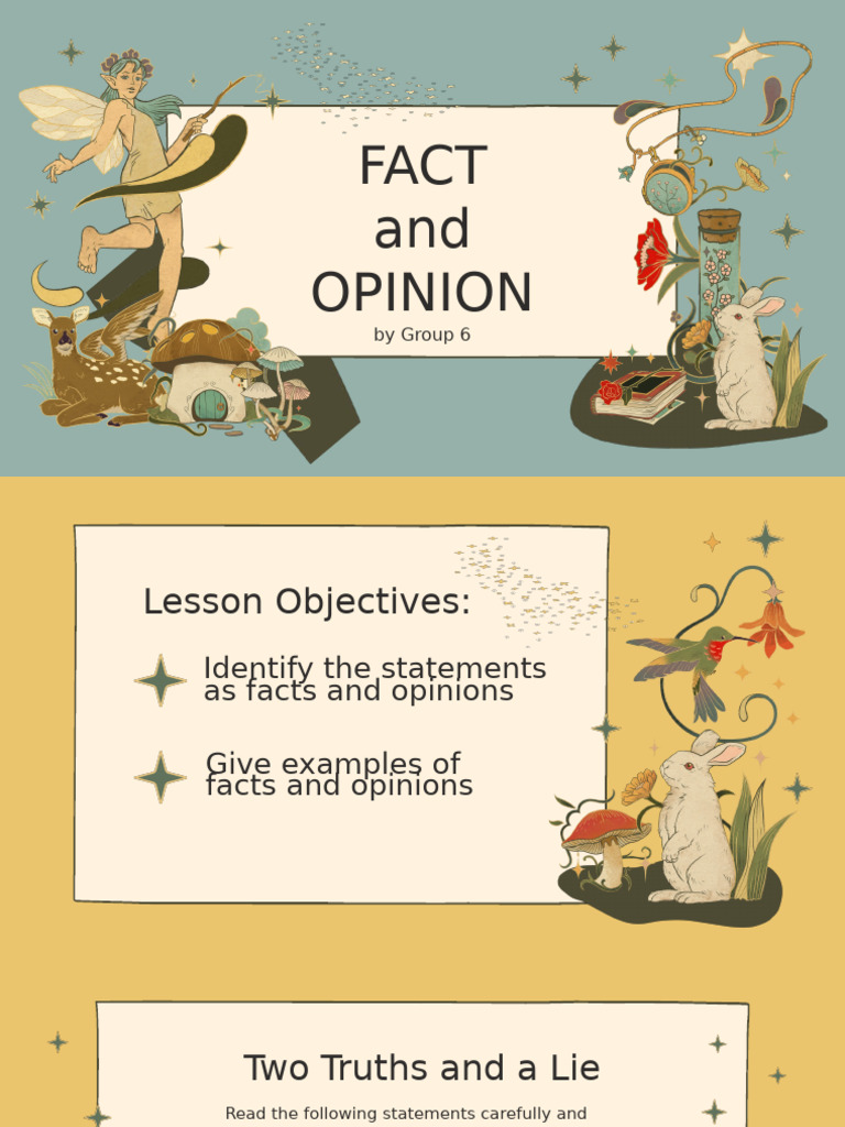 Group 6 - English 9 (Facts and Opinions) | PDF | Bias | Epistemology