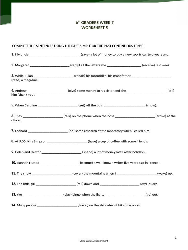 Worksheet Complete The Sentences Using The Past Simple or The Past ...