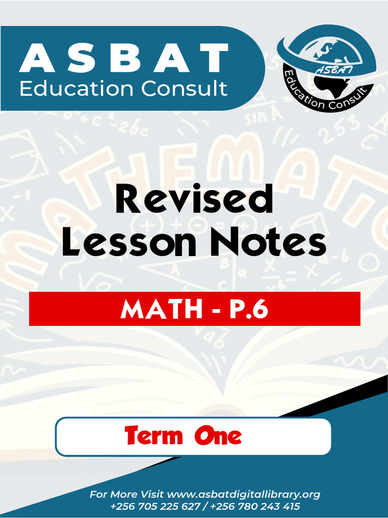 P.6 MTC Revised Lesson Notes - ASBAT Educ. Consult Term 1 2024 Advert ...