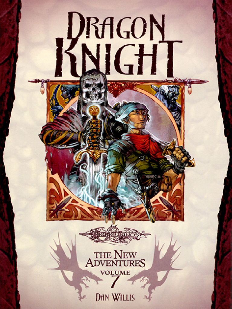 Dragon Knight - Dan Willis - 2005 - Wizards of The Coast Publishing | PDF