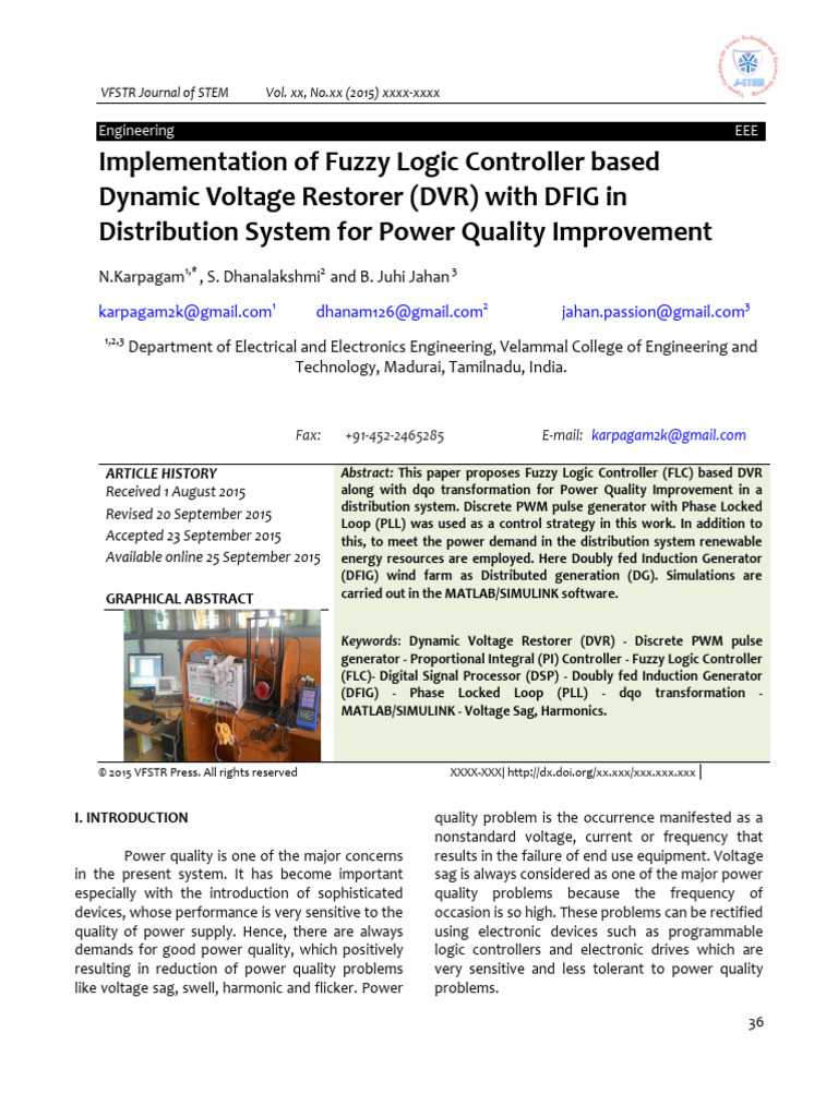 Implementation of Fuzzy Logic Controller based Dynamic Voltage Restorer (DVR) with DFIG in ...