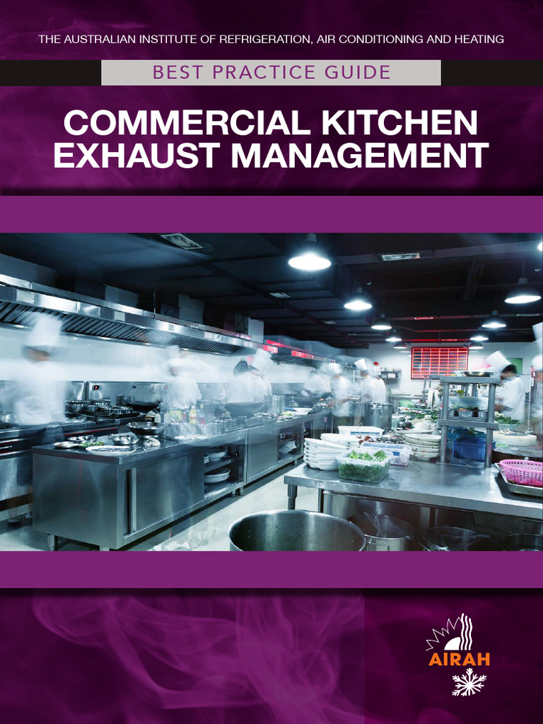 AIRAH BPG Commercial Kitchen Exhaust Management 2022 | PDF | Fires ...