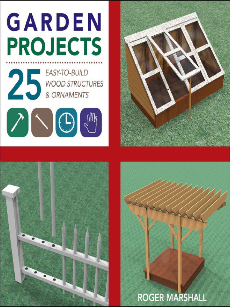 25 DIY Wood Garden Projects Guide | PDF | Screw | Manure