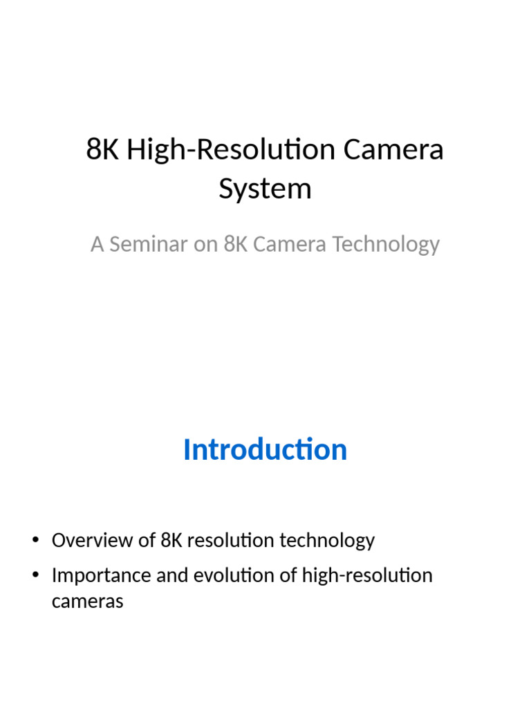 8K - High - Resolution - Camera - System - Enhanced 22 | PDF