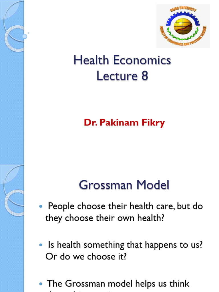 Lecture 8 Grossman Model Fall 2024 | PDF | Economics | Consumption ...
