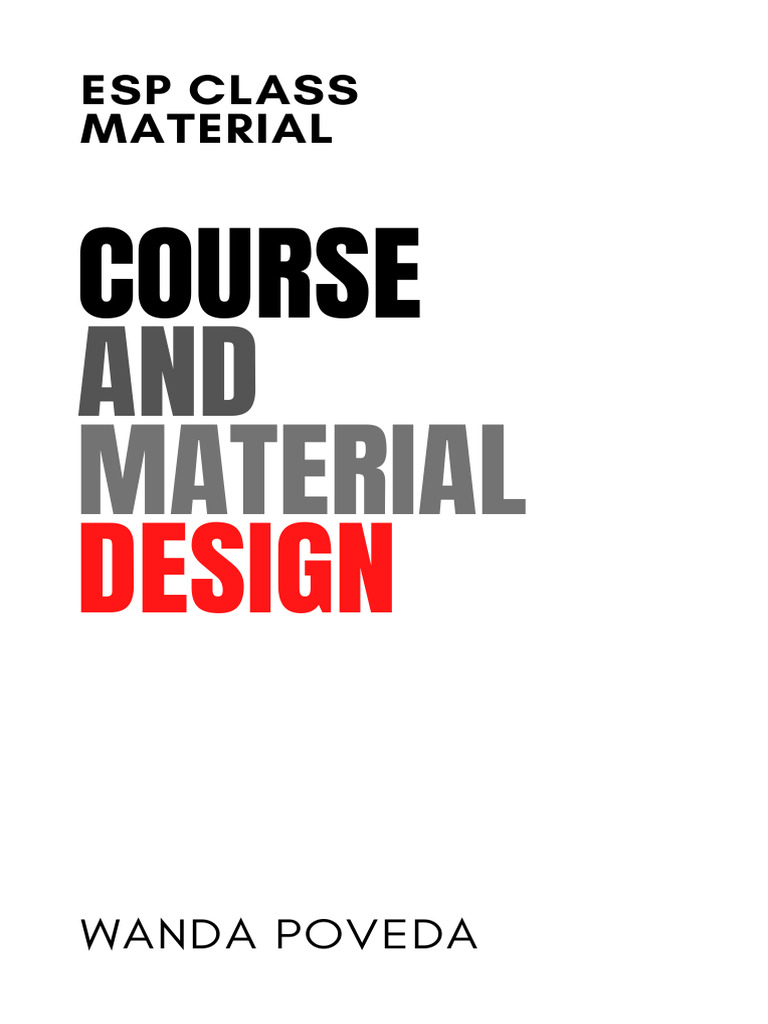 Material and Course Design in Teaching ESP Class Material | PDF | Educational Assessment | Learning