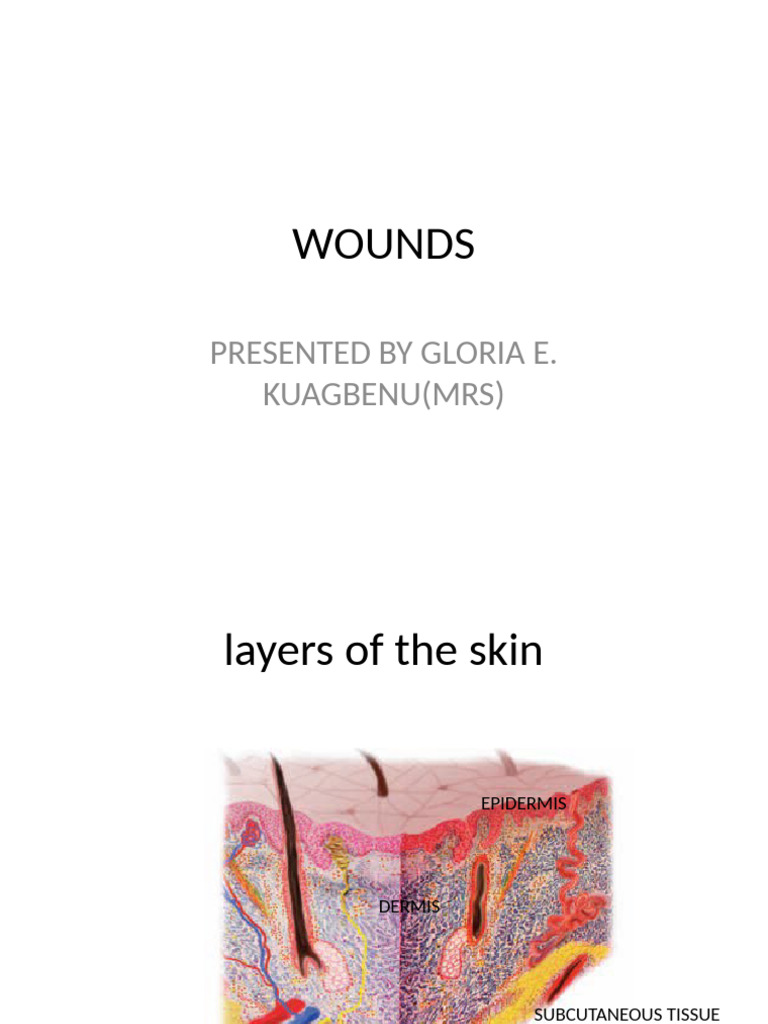 Wounds (Advanced Nursing I) | PDF | Wound Healing | Surgical Suture