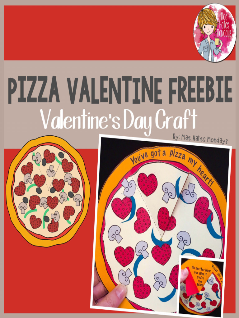 ValentinesDayCraftFreebiePizzaValentine 1 | PDF | Pizza