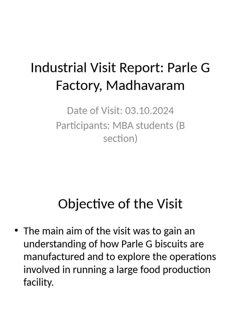 Parle G Industrial Visit Report | PDF