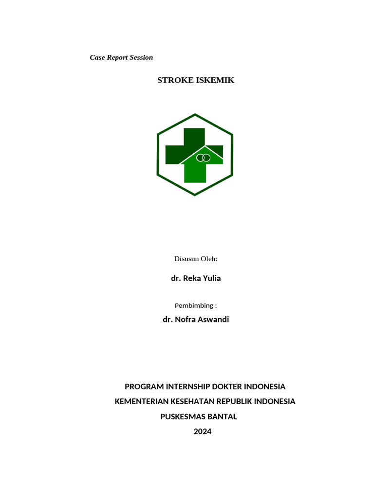 Laporan Kasus Stroke Iskemik 2024 | PDF