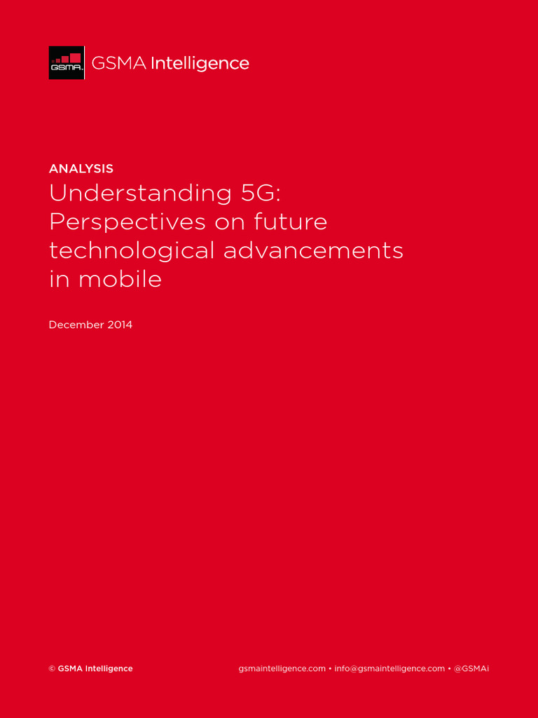 Understanding 5G Perspectives On Future Technological Advancements in ...