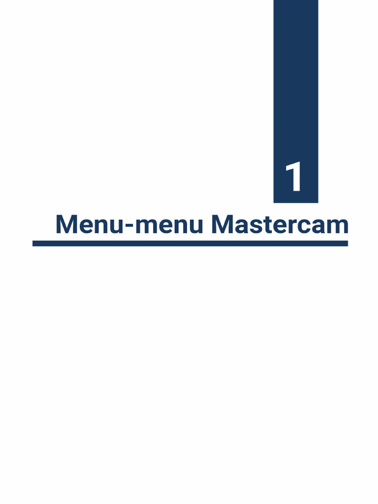 Materi 1 CNC-GTM - Pengenalan Menu-Menu Mastercam | PDF | Automation | Information Management