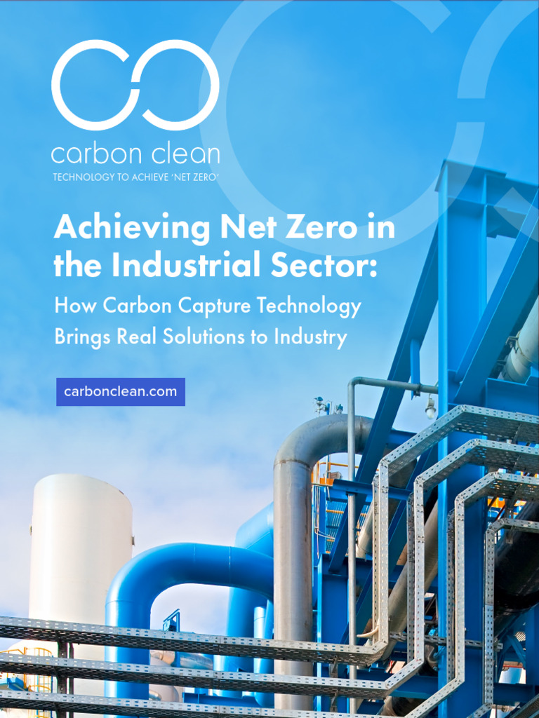 Carbon Clean Achieving Net Zero | PDF | Carbon Capture And Storage ...