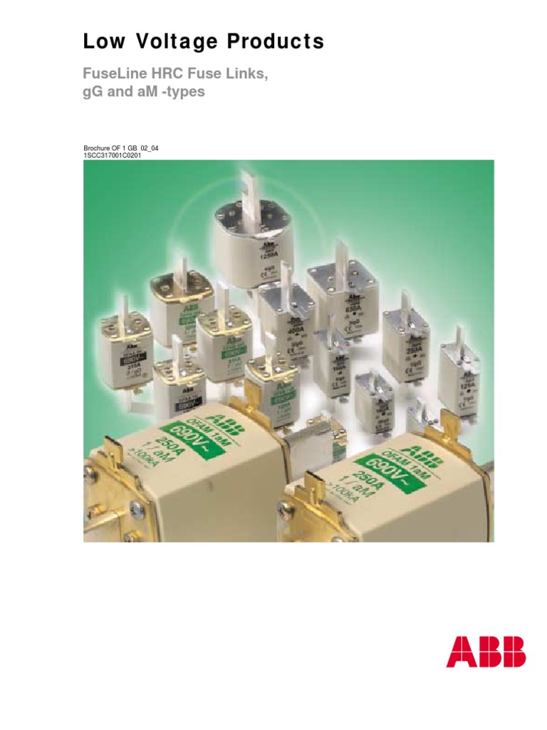 ABB FuseLine HRC Fuse Links Overview | PDF | Fuse (Electrical) | Power ...