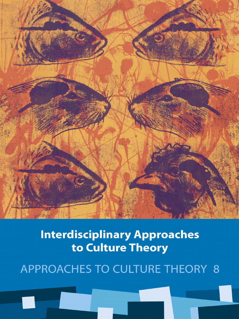 Interdisciplinary Approaches To Culture | PDF | Theory | Epistemology