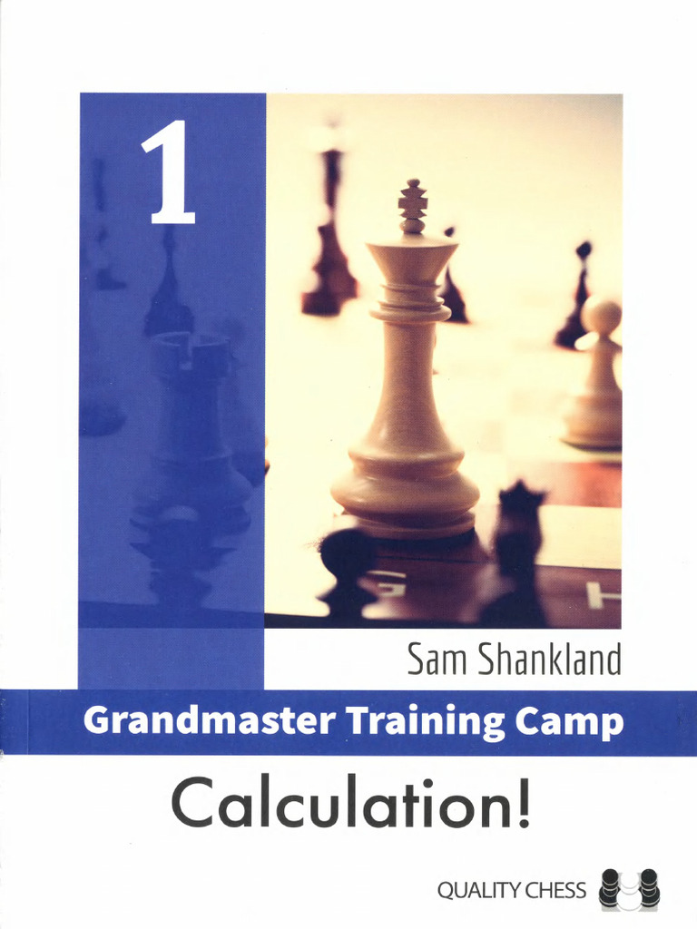 Shankland-Calculation Grandmaster Training Camp 1 2023 | PDF | Chess ...