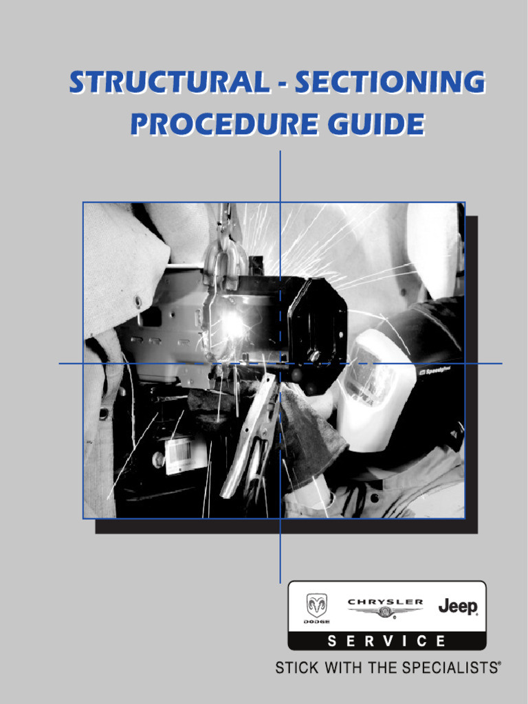 Colllision Reference Guide Structural Sectioning Procedure Guide 7-Document | PDF | Welding ...