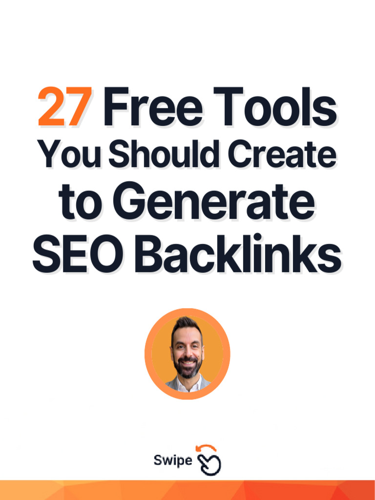 27 Free Tools for SEO Backlink Generation | PDF | Marketing | Infographics