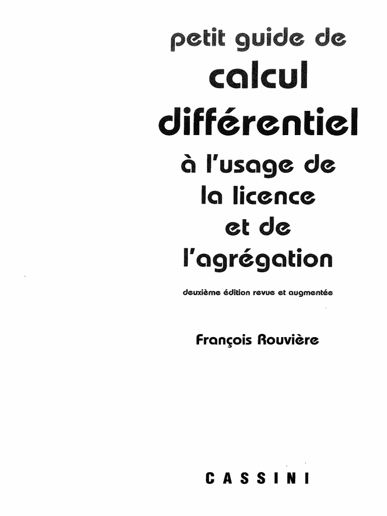 (Rouviere F.) Petit Guide de Calcul Differentiel A | PDF