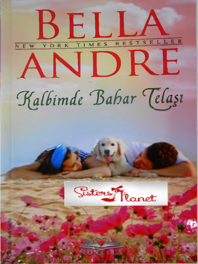 Kalbimde Bahar Telaşı (The Sullivans Serisi 5) Bella Andre | PDF