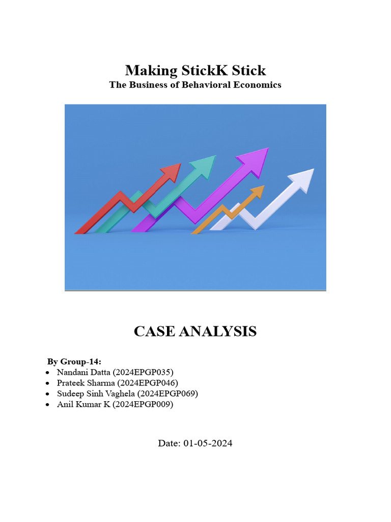 Revised Case_Making StickK Stick_Group 14 | PDF | Marketing | Startup Company