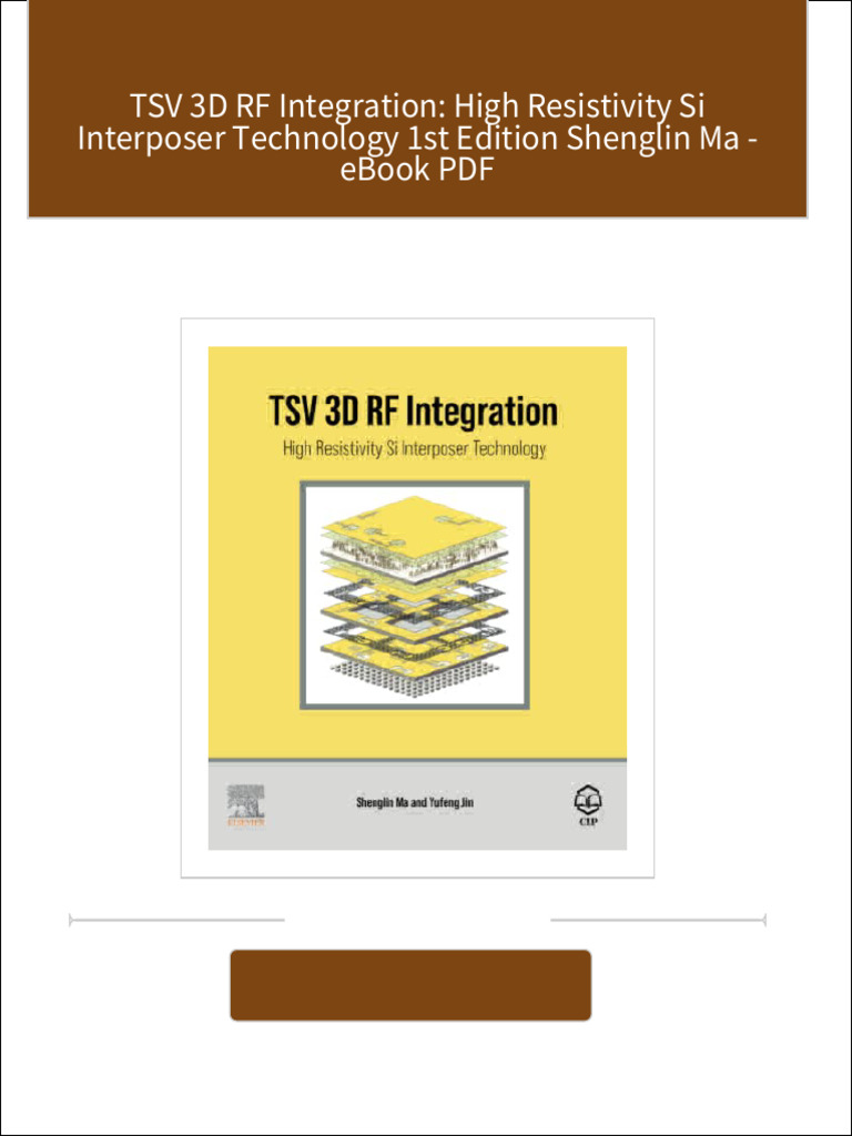 TSV 3D RF Integration: High Resistivity Si Interposer Technology 1St Edition Shenglin Ma - Ebook ...