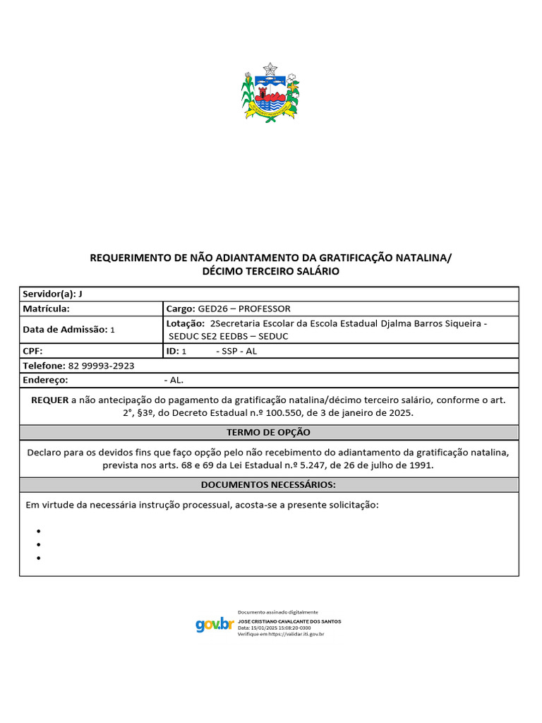REQUERIMENTO DE NAO ADIANTAMENTO DA GRATIFICACAO (1) Assinado | PDF