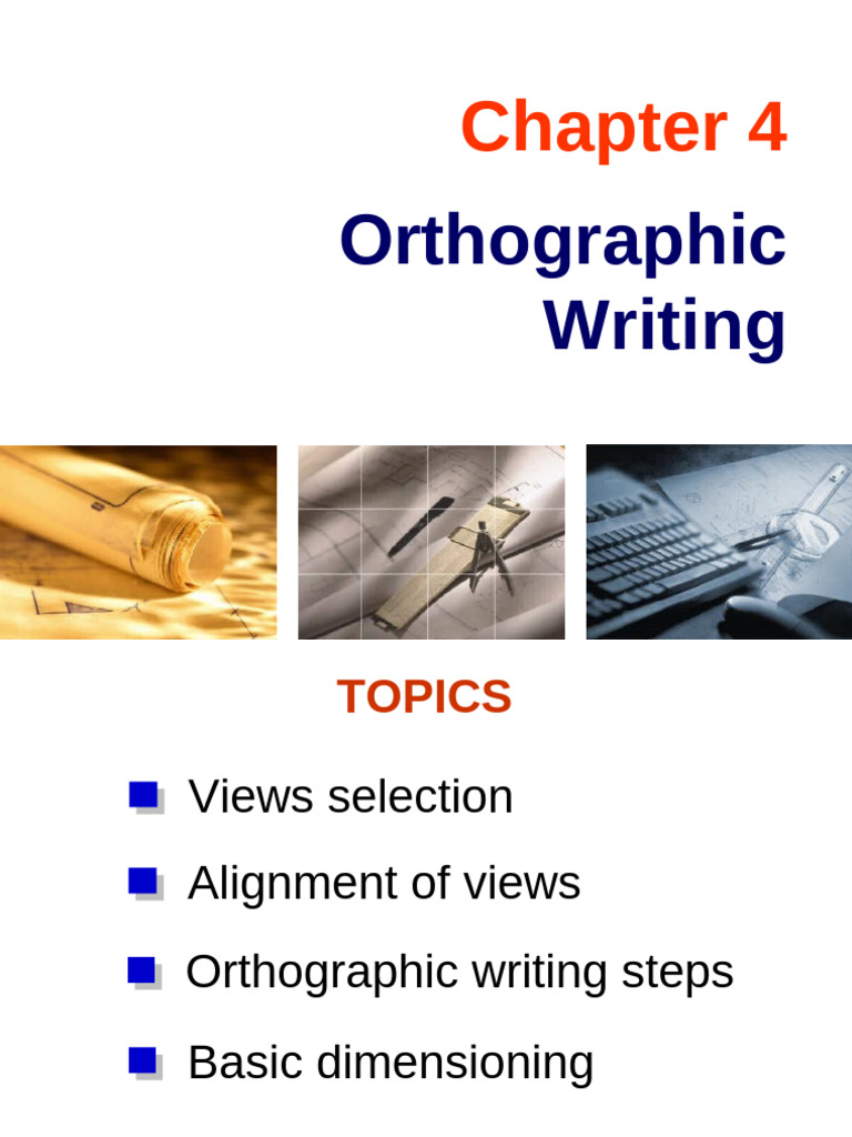 Chapter 04 Orthographic Writing 2 | PDF | Space | Elementary Geometry