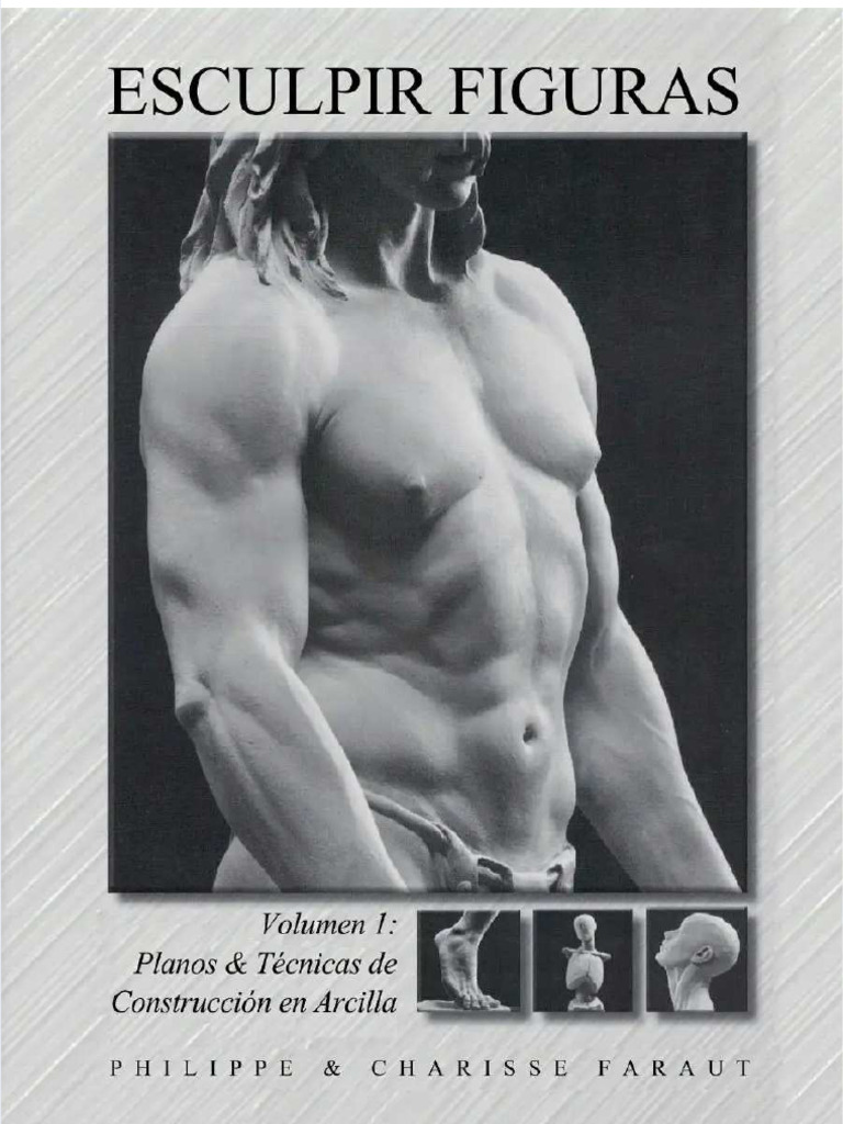 PDF Philippe Faraut Esculpir Figuras Volumen 1 Compress | PDF