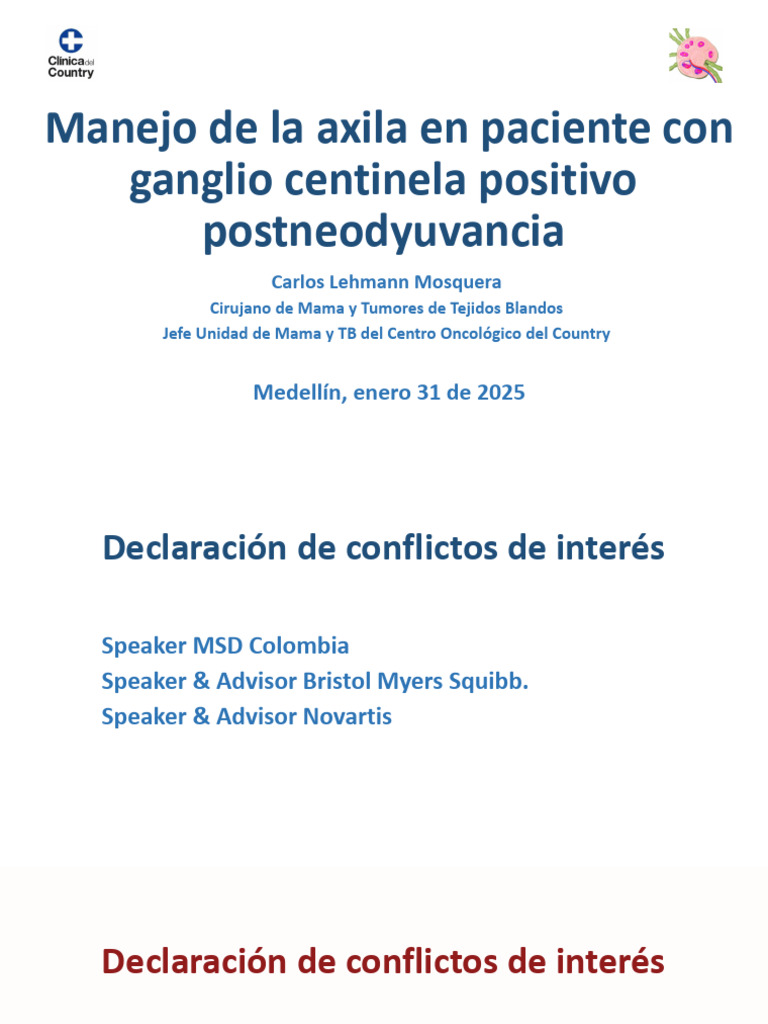 Manejo de La Axila en Paciente Con Ganglio Centinela Positivo - Carlos ...