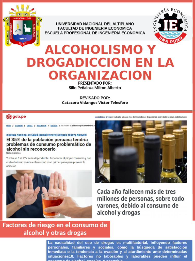 Expo - Alcoholismo y Drogadiccion en Laorganizacion | PDF | La dependencia de sustancias | Drogas