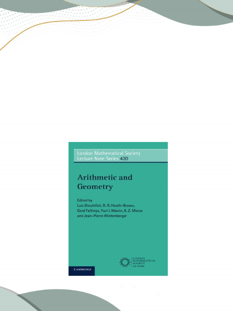 Download full (Ebook) Arithmetic and geometry by Luis Dieulefait, Gerd Faltings, D. R. Heath ...