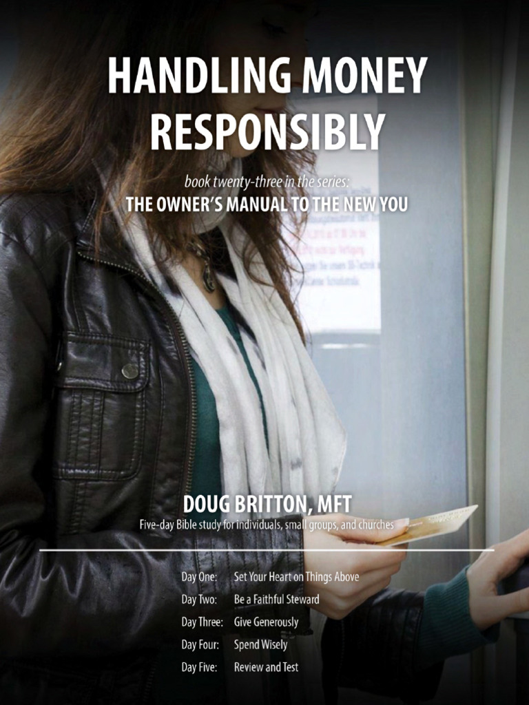 Tom23 Handling Money Responsibly | PDF | Jesus | Tithe