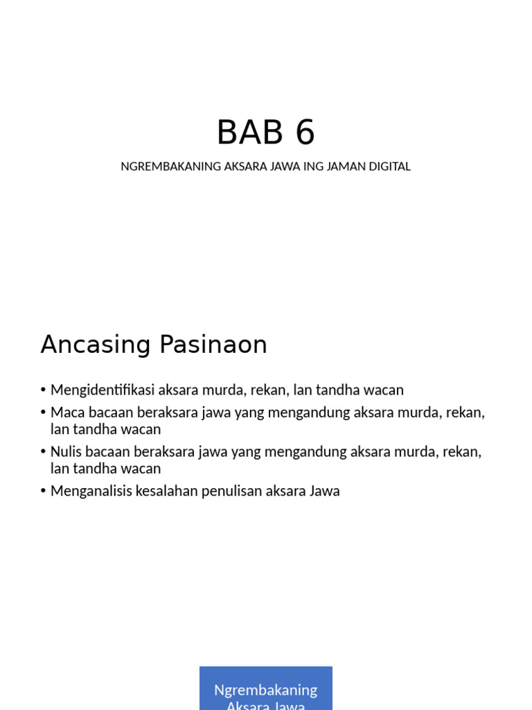 Bab 6 Ngrembakaning Aksara Jawa Ing Jaman Digital | PDF