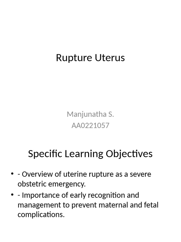 Rupture Uterus Presentation | PDF