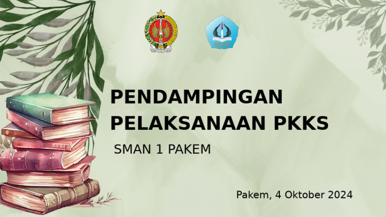 Pendampingan Pelaksanaan PKKS: Sman 1 Pakem | PDF