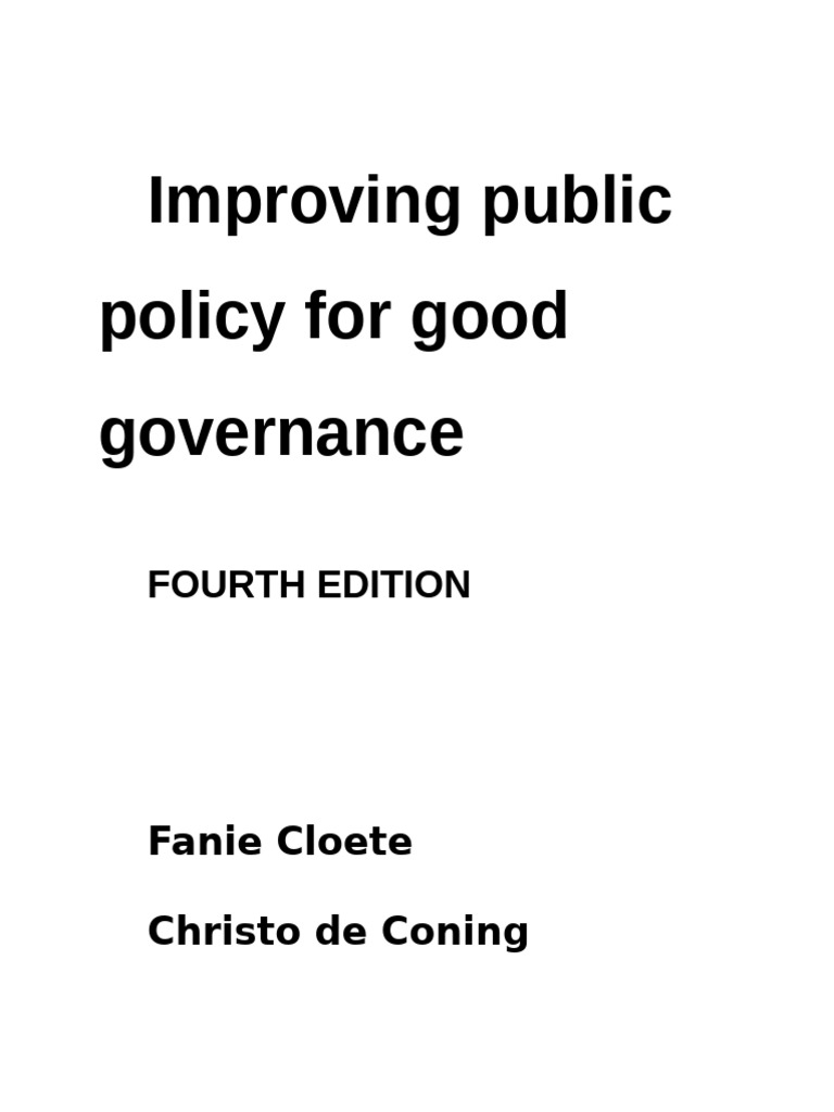 Improving Public Policy For Good Governance 4TH Edition by Fannie ...