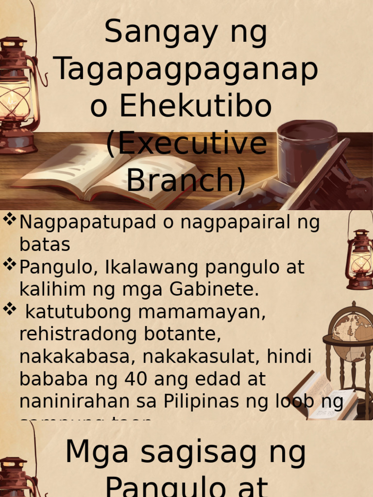 Sangay NG Tagapagpaganap o Ehekutibo | PDF