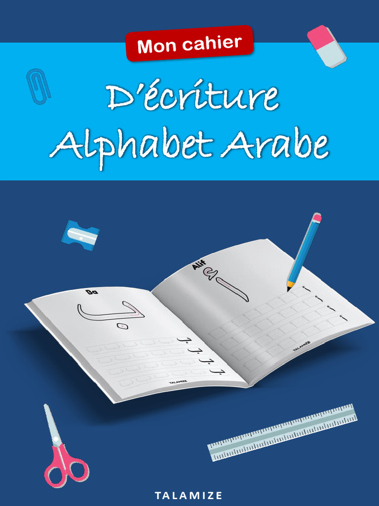 Mon Cahier Decriture Alphabet Arabe | PDF
