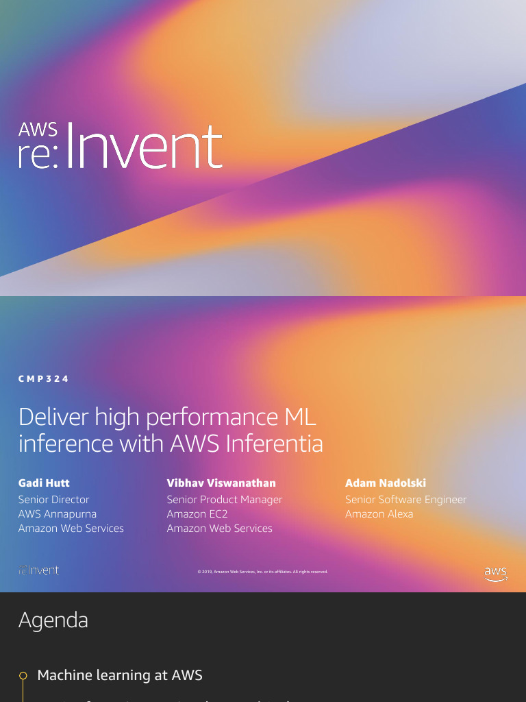 REPEAT_1_Deliver_high_performance_ML_inference_with_AWS_Inferentia_CMP324-R1 | PDF | Speech ...